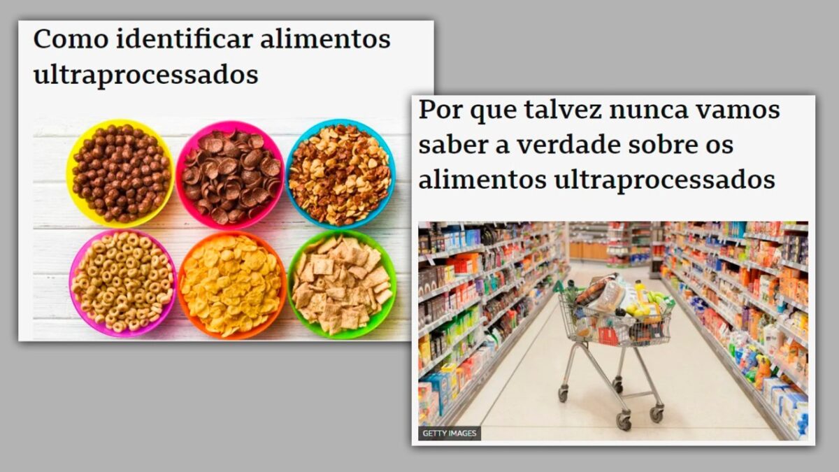 Alimentos ultraprocessados em questionamento na mídia